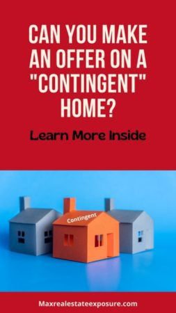 What Does Contingent Mean in Real Estate