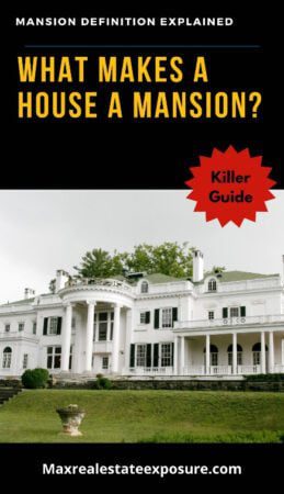What is a Mansion: Defining Ultra Luxurious Homes