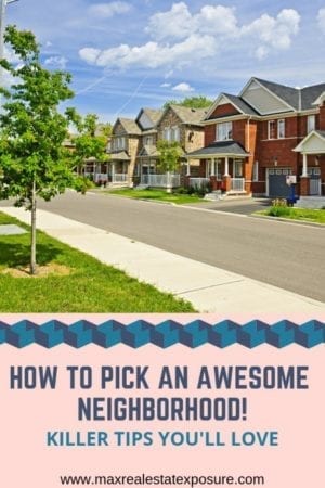 Finding a Neighborhood: How to Choose The Right One