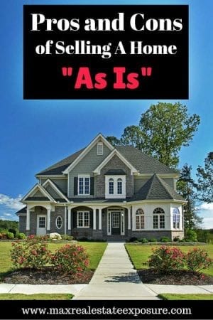 Selling a Home As Is: Meaning, What to Know, Pros and Cons