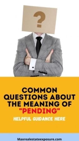 What Does Pending Mean in Real Estate